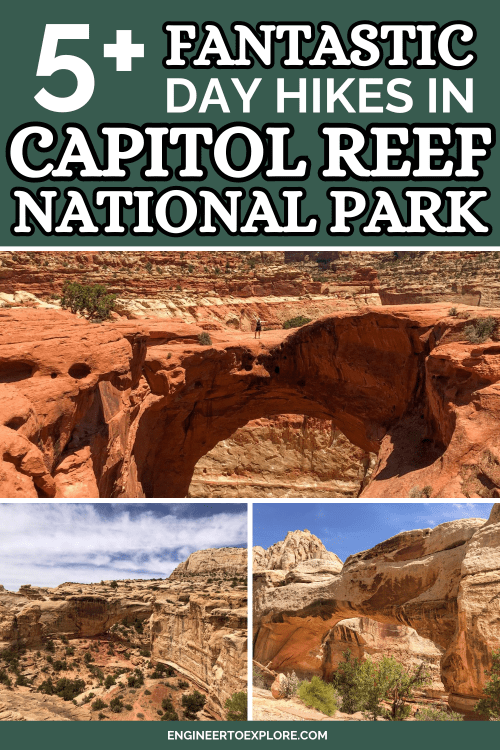 5 Best Day Hikes in Capitol Reef National Park - Engineer to Explore